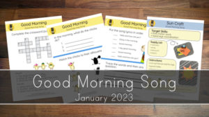 Good Morning Song Printables - The Singing Walrus