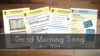 Good Morning Song Printables - The Singing Walrus