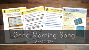 Good Morning Song Printables - The Singing Walrus